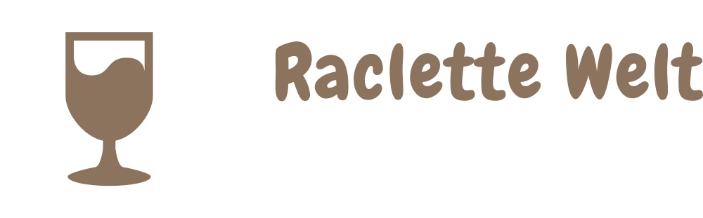 Rund Ums Raclette - Raclette Welt